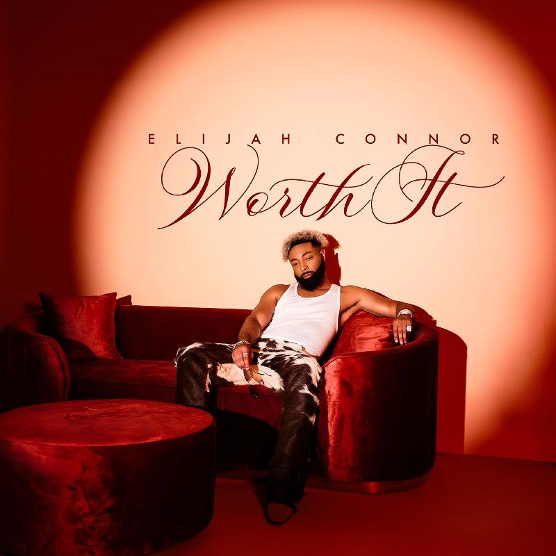Elijah Connor's new single 'Worth It' climbs Billboard charts