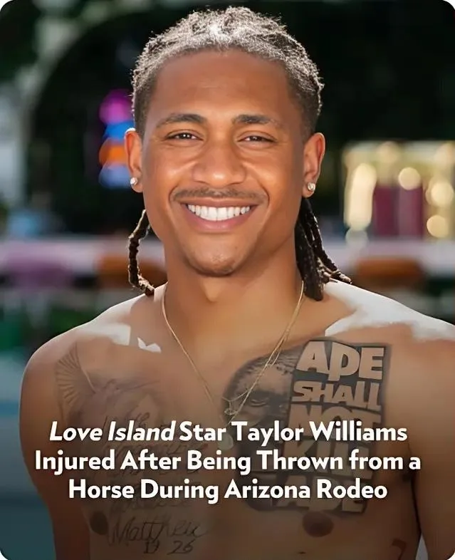 Love Island’s Taylor Williams Injured in Rodeo Accident