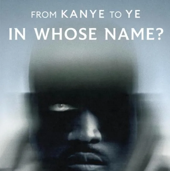 Kanye's Explosive Documentary 'In Whose Name?' Hits Theaters