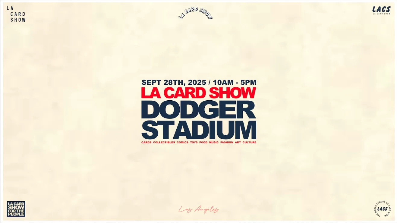LA CARD SHOW Debuts at Dodger Stadium Sept. 28